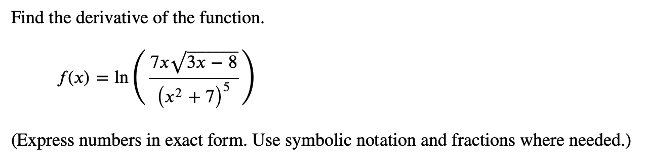 Solved Find the derivative of the function. | Chegg.com