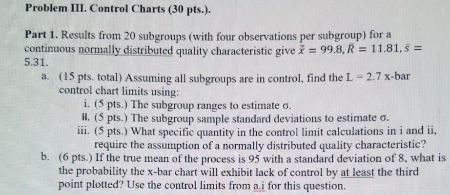 Problem III. Control Charts (30 pts.). a. Part 1. | Chegg.com