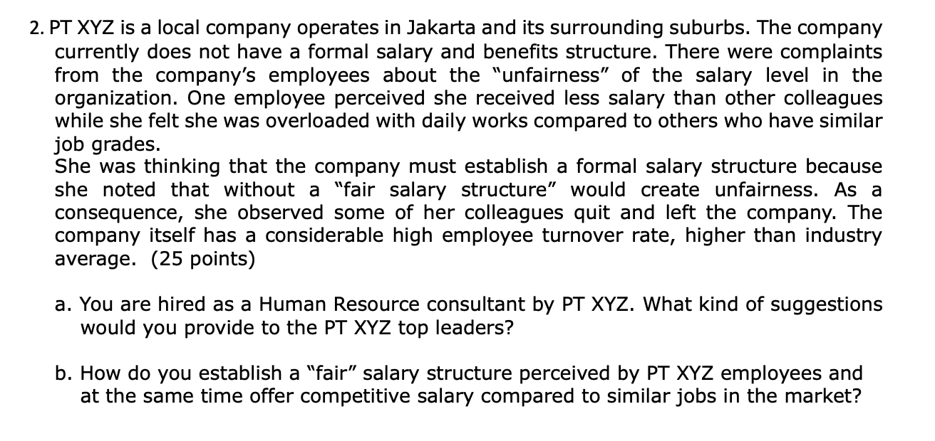Solved 2. PT XYZ is a local company operates in Jakarta and | Chegg.com