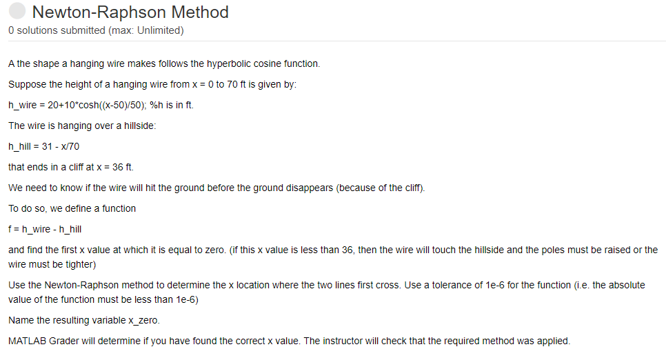Solved Newton-Raphson Method O solutions submitted (max: | Chegg.com
