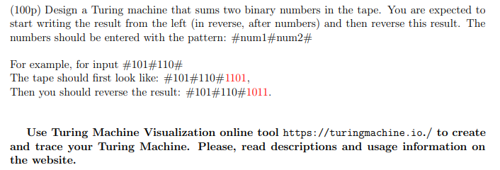 Solved (100p) Design a Turing machine that sums two binary | Chegg.com