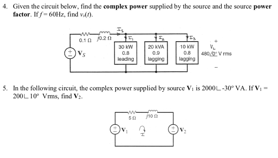 Solved 4. Given the circuit below, find the complex power | Chegg.com