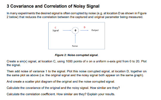 Solved 3 Covariance and Correlation of Noisy Signal In many | Chegg.com