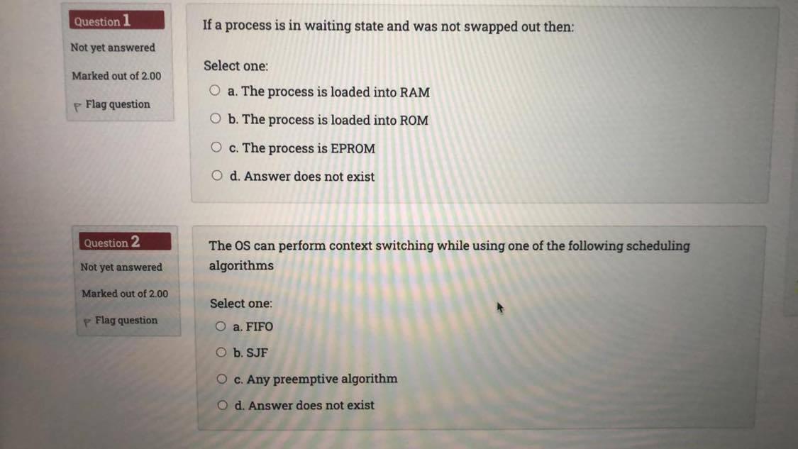 Solved Question 1 If a process is in waiting state and was | Chegg.com
