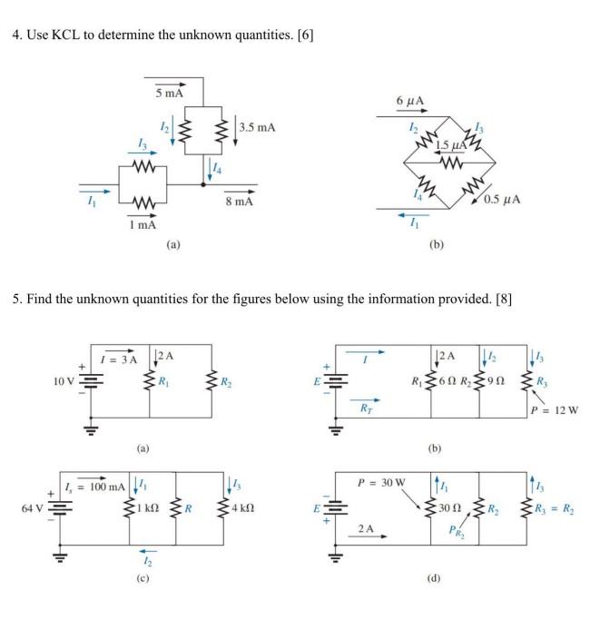 Solved 4. Use KCL to determine the unknown quantities. [6] | Chegg.com