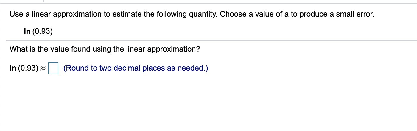 Solved Use Linear Approximation To Estimate F 3 9 Given
