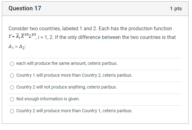 Solved Question 17Consider two countries, labeled 1 ﻿and 2 . | Chegg.com