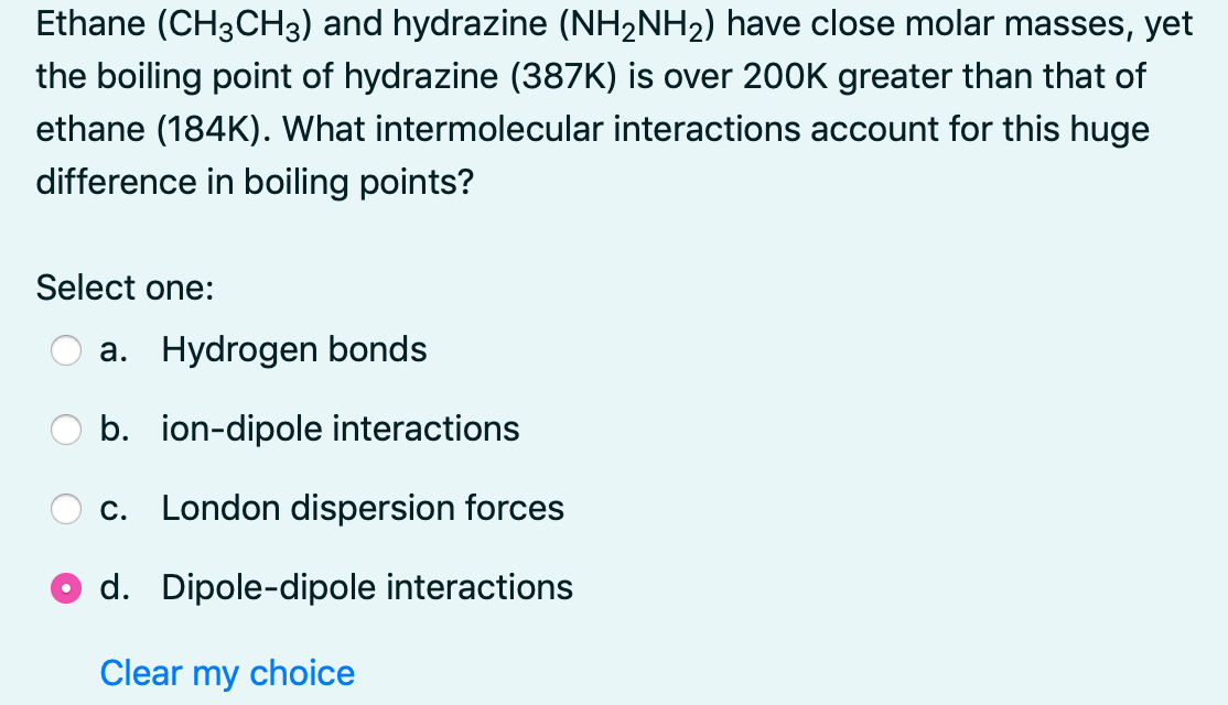 Solved Ethane (CH3CH3) and hydrazine (NH2NH2) have close | Chegg.com