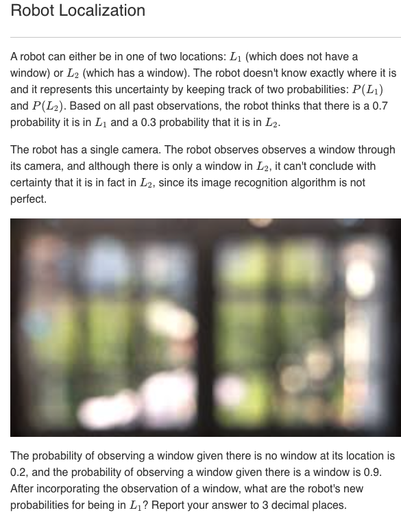 Solved Robot Localization A robot can either be in one of | Chegg.com