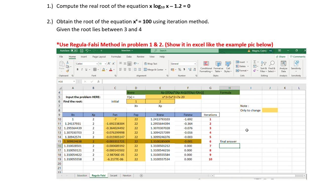 Solved 1.) Compute the real root of the equation x log10 | Chegg.com