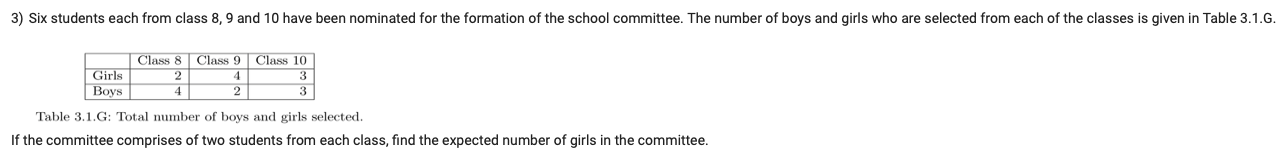 Solved Table 3.1.G: Total number of boys and girls selected. | Chegg.com