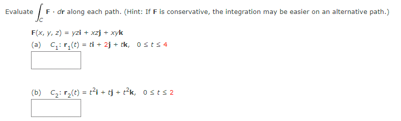 Solved . Evaluate F. dr along each path. (Hint: If F is | Chegg.com