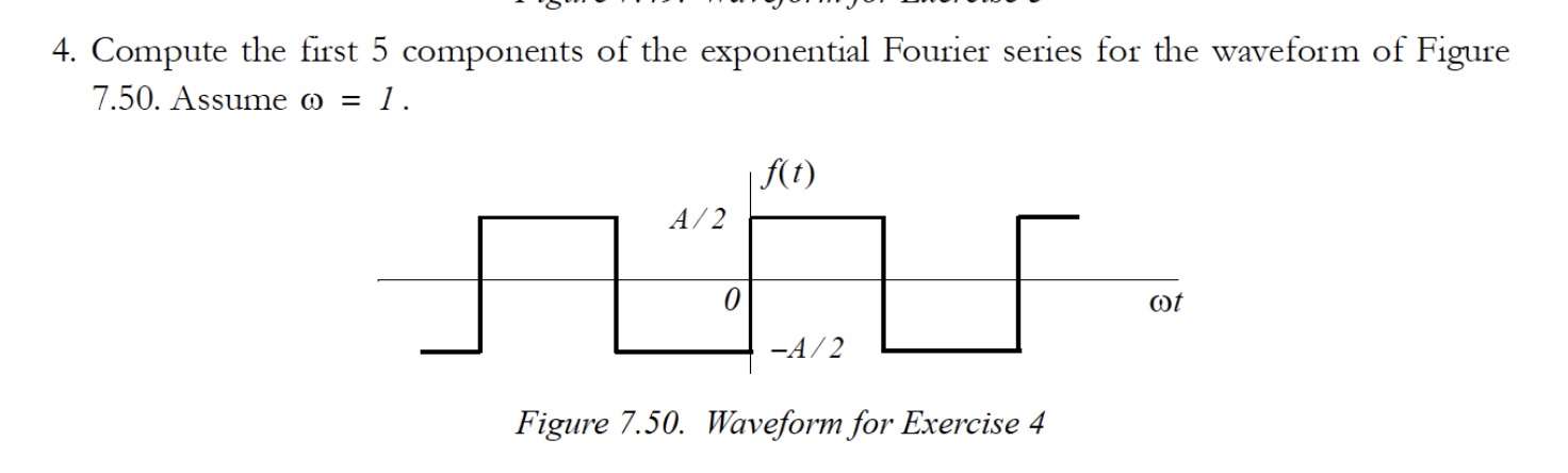 Solved 4. Compute the first 5 components of the exponential | Chegg.com