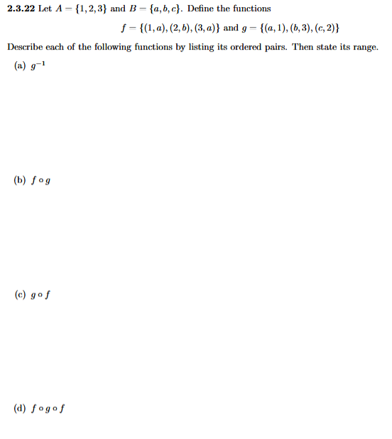 Solved 2.3.22 ﻿Let A-{1,2,3} ﻿and B-{a,b,c}. ﻿Define the | Chegg.com