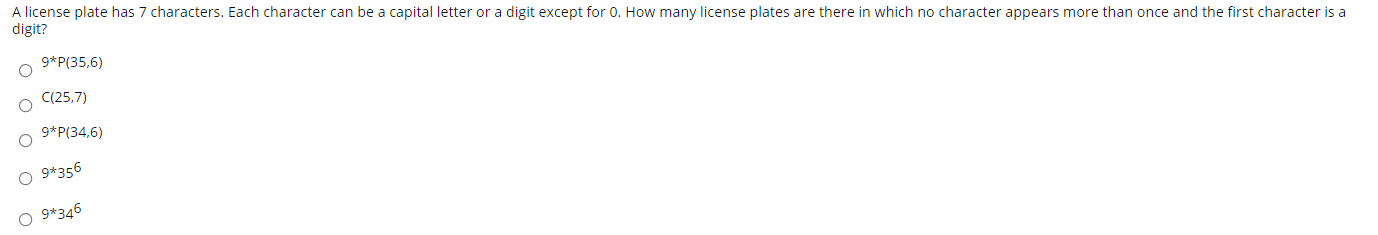 Solved A license plate has 7 characters. Each character can | Chegg.com