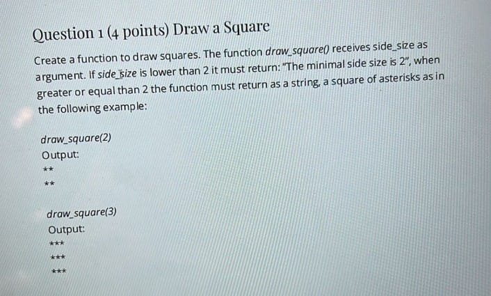 Solved Question 1 (4 points) Draw a Square Create a function | Chegg.com