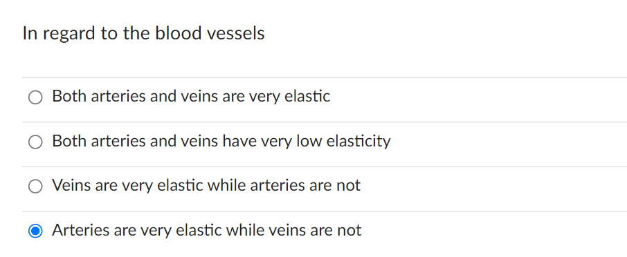 Solved In regard to the blood vesselsBoth arteries and veins | Chegg.com