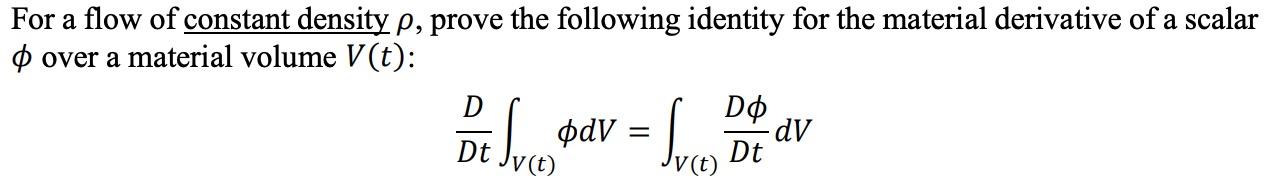 Solved For a flow of constant density p, prove the following | Chegg.com