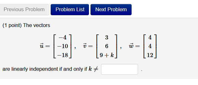 Solved (1 point) The vectors | Chegg.com