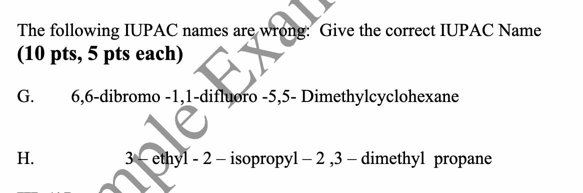 Solved The following IUPAC names are wrong: Give the correct | Chegg.com