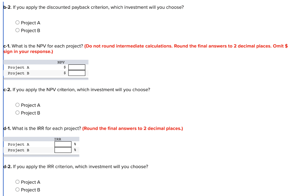 Solved Consider the following two mutually exclusive | Chegg.com
