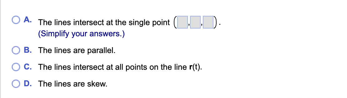 Solved Determine whether the following pair of lines is | Chegg.com