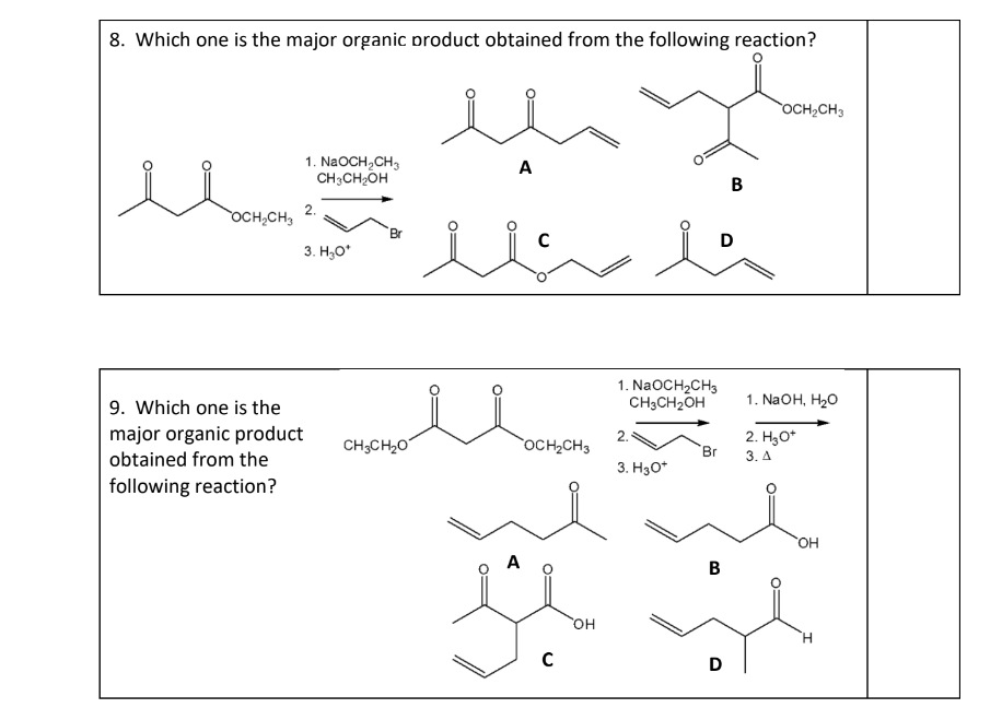 Solved 8. Which one is the major organic product obtained | Chegg.com