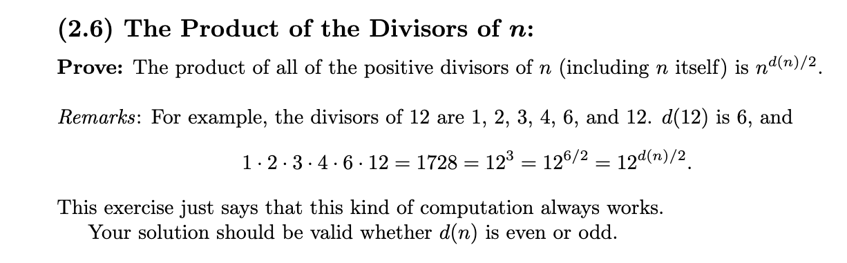 Solved (2.6) ﻿The Product of the Divisors of n ﻿:Prove: The | Chegg.com