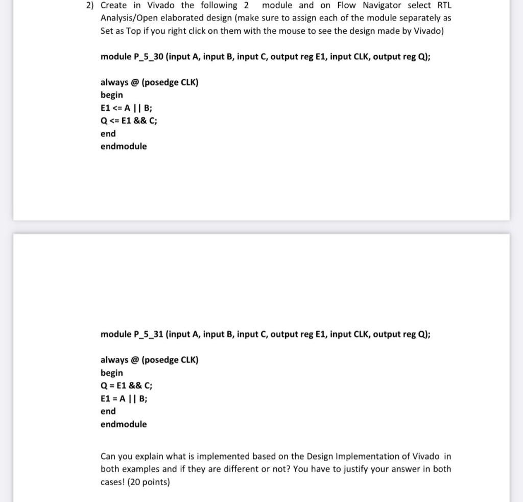 Solved 2) Create in Vivado the following 2 module and on | Chegg.com