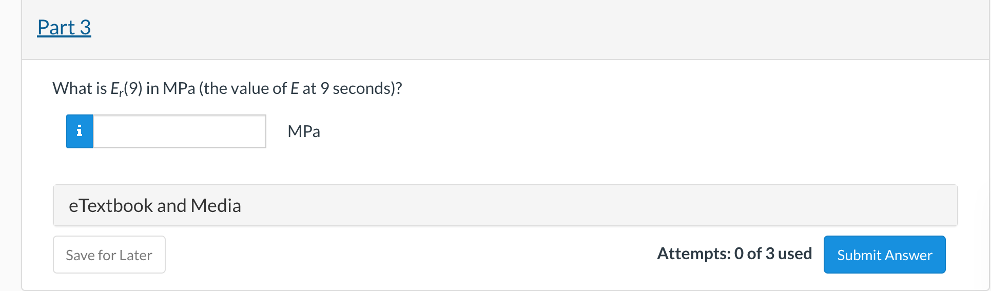Solved Current Attempt in Progress For some viscoelastic | Chegg.com