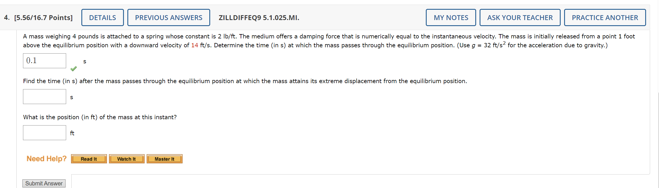 Solved s Find the time (in s) after the mass passes through | Chegg.com