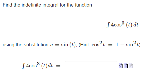 Solved Find the indefinite integral for the function | Chegg.com