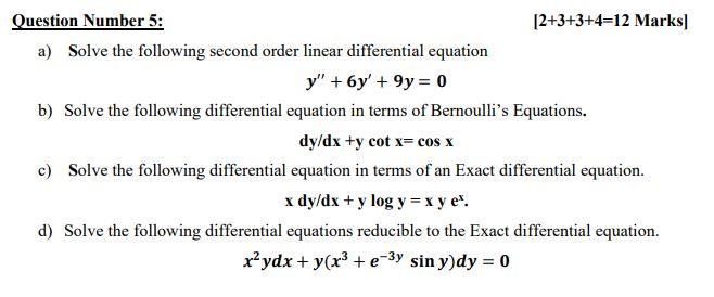 Solved Question Number 5: [2+3+3+4=12 Marks a) Solve the | Chegg.com