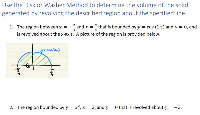 Solved Use the Disk or Washer Method to determine the volume | Chegg.com