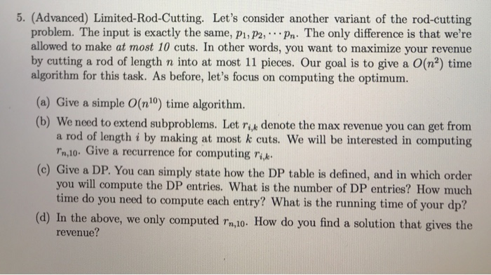 5. (Advanced) Limited-Rod-Cutting. Let's consider | Chegg.com