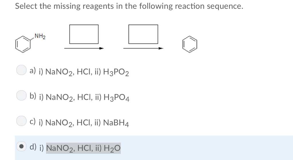 Solved Select the missing reagents in the following reaction | Chegg.com