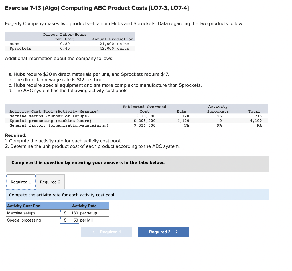 Solved Exercise 7-13 (Algo) Computing ABC Product Costs | Chegg.com