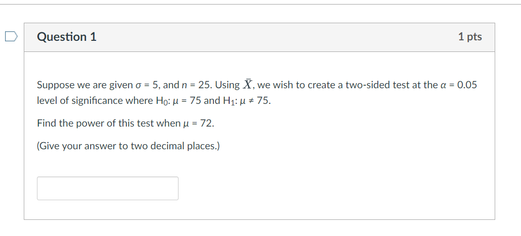 Solved Suppose we are given σ=5, and n=25. Using Xˉ, we wish | Chegg.com