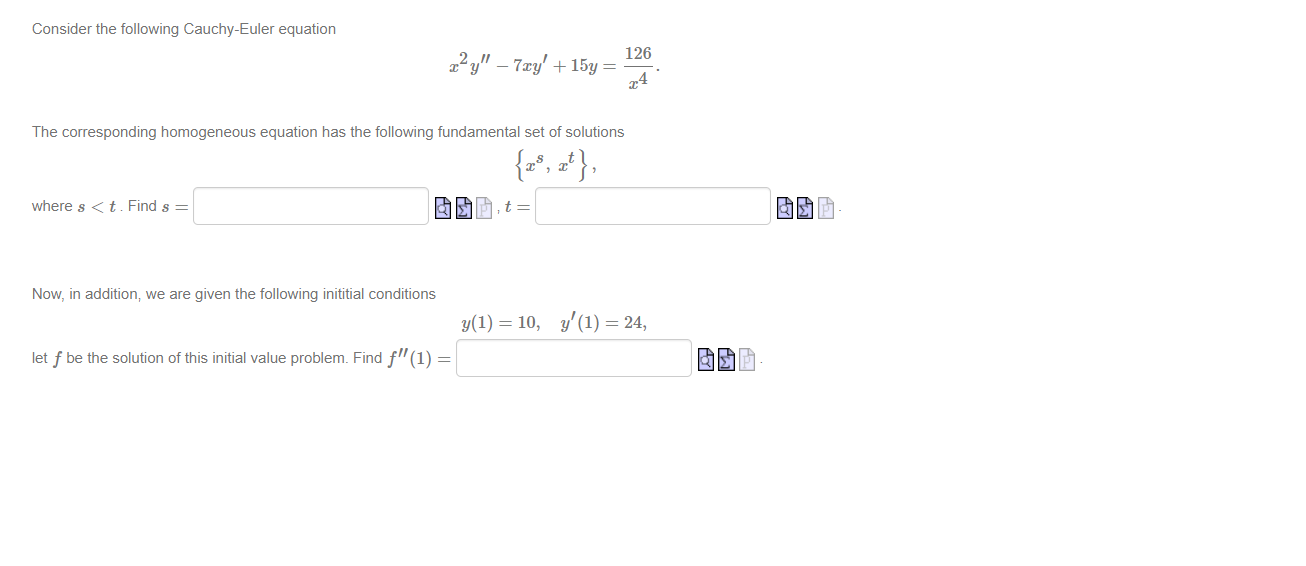 Solved Consider the following Cauchy-Euler equation 126 22" | Chegg.com