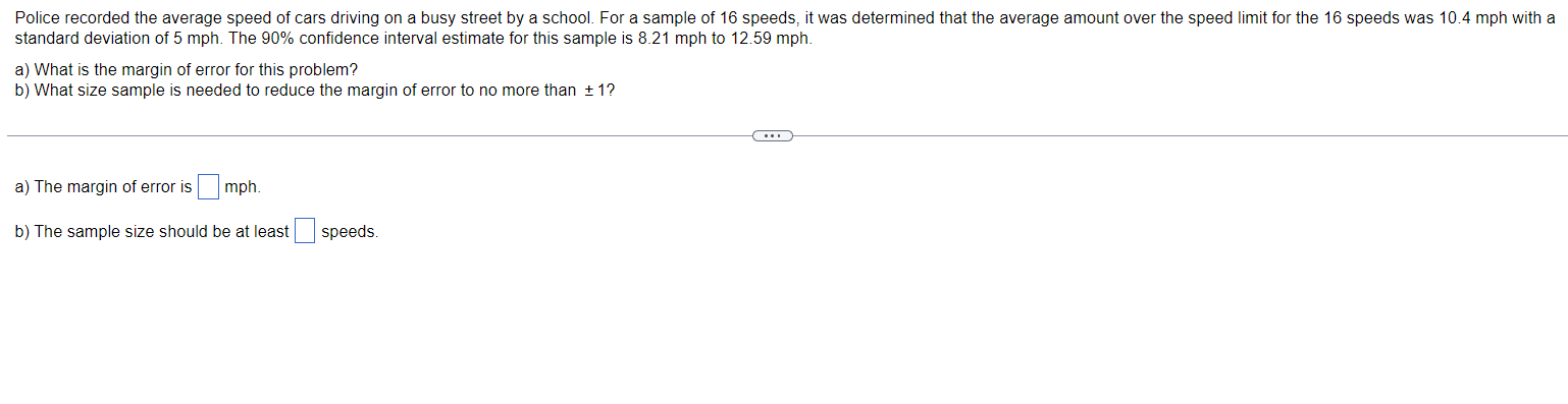 Solved standard deviation of 5mph. The 90% confidence | Chegg.com