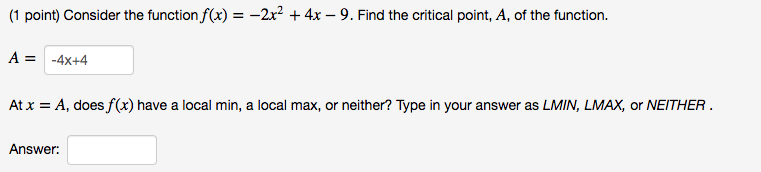 Solved (1 point) Consider the function f(x) = –2x2 + 4x – 9. | Chegg.com