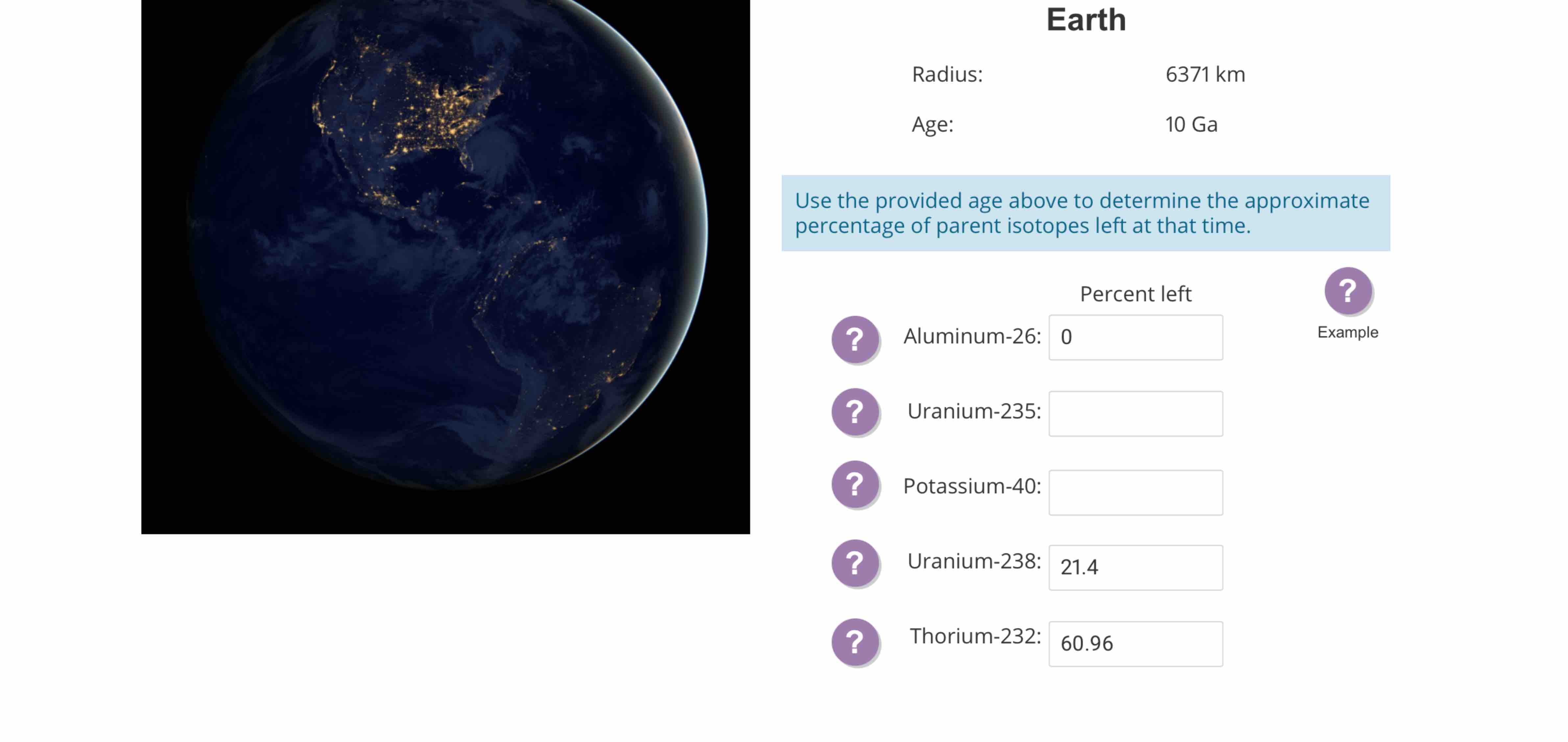 Solved EarthRadius:6371kmAge:10GaUse the provided age above | Chegg.com