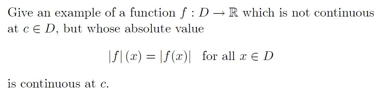 Solved Give an example of a function f:D→R which is not | Chegg.com