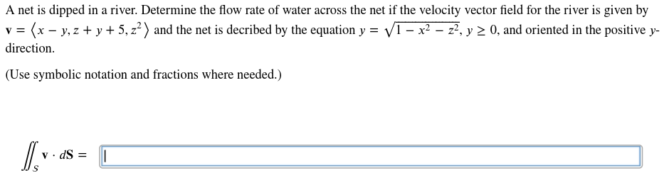 Solved A net is dipped in a river. Determine the flow rate | Chegg.com