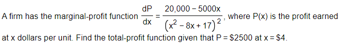 Solved A firm has the marginal-profit function | Chegg.com