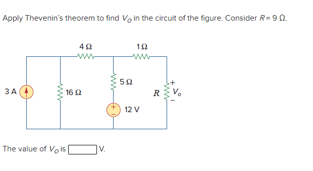 Solved Apply Thevenin's theorem to find Vo in the circuit of | Chegg.com