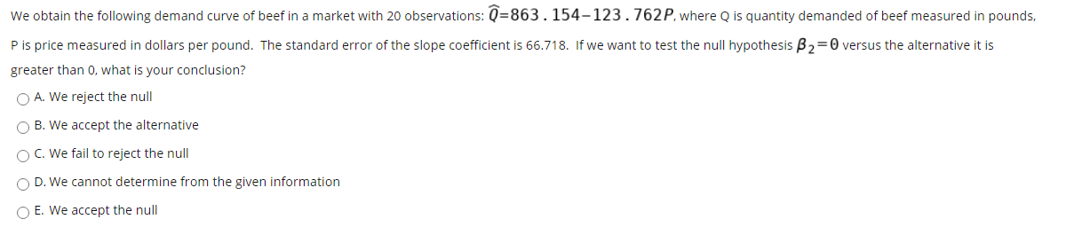 Solved We obtain the following demand curve of beef in a | Chegg.com