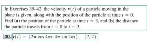 Solved In Exercises 39-42, the velocity v(t) of a particle | Chegg.com