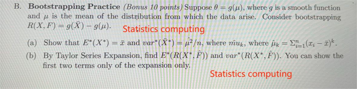 Solved B. Bootstrapping Practice (Bonus 10 points) Suppose | Chegg.com