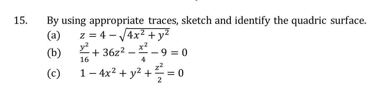 Solved 5. By using appropriate traces, sketch and identify | Chegg.com